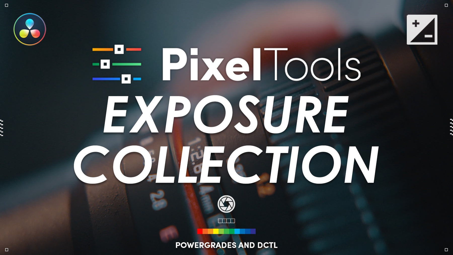 PixelTools Master Toolkit - The Ultimate Toolkit For DaVinci Resolve