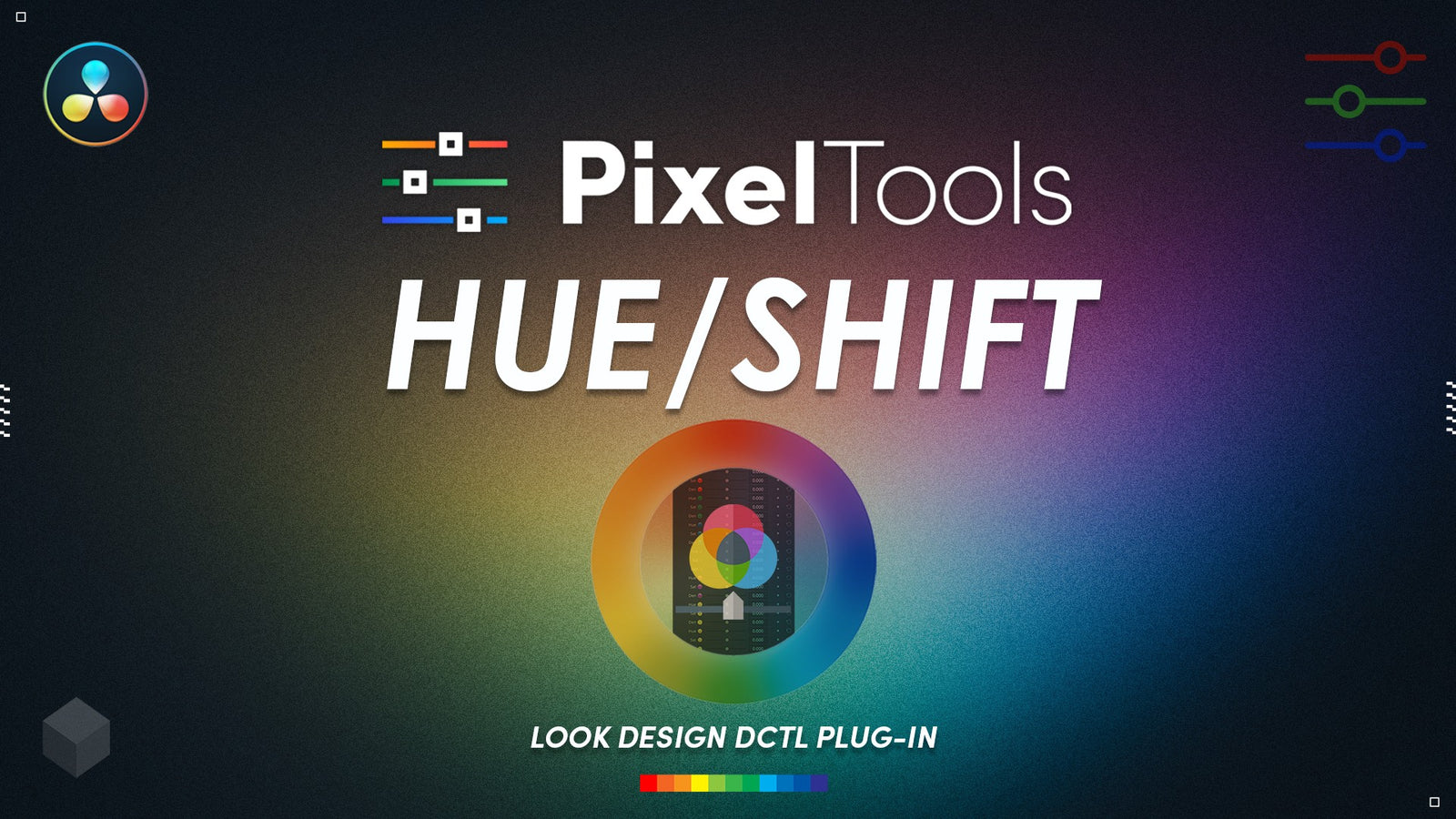 Hue/Shift™ PRO DCTL for DaVinci Resolve | PixelTools DCTL Plug-In